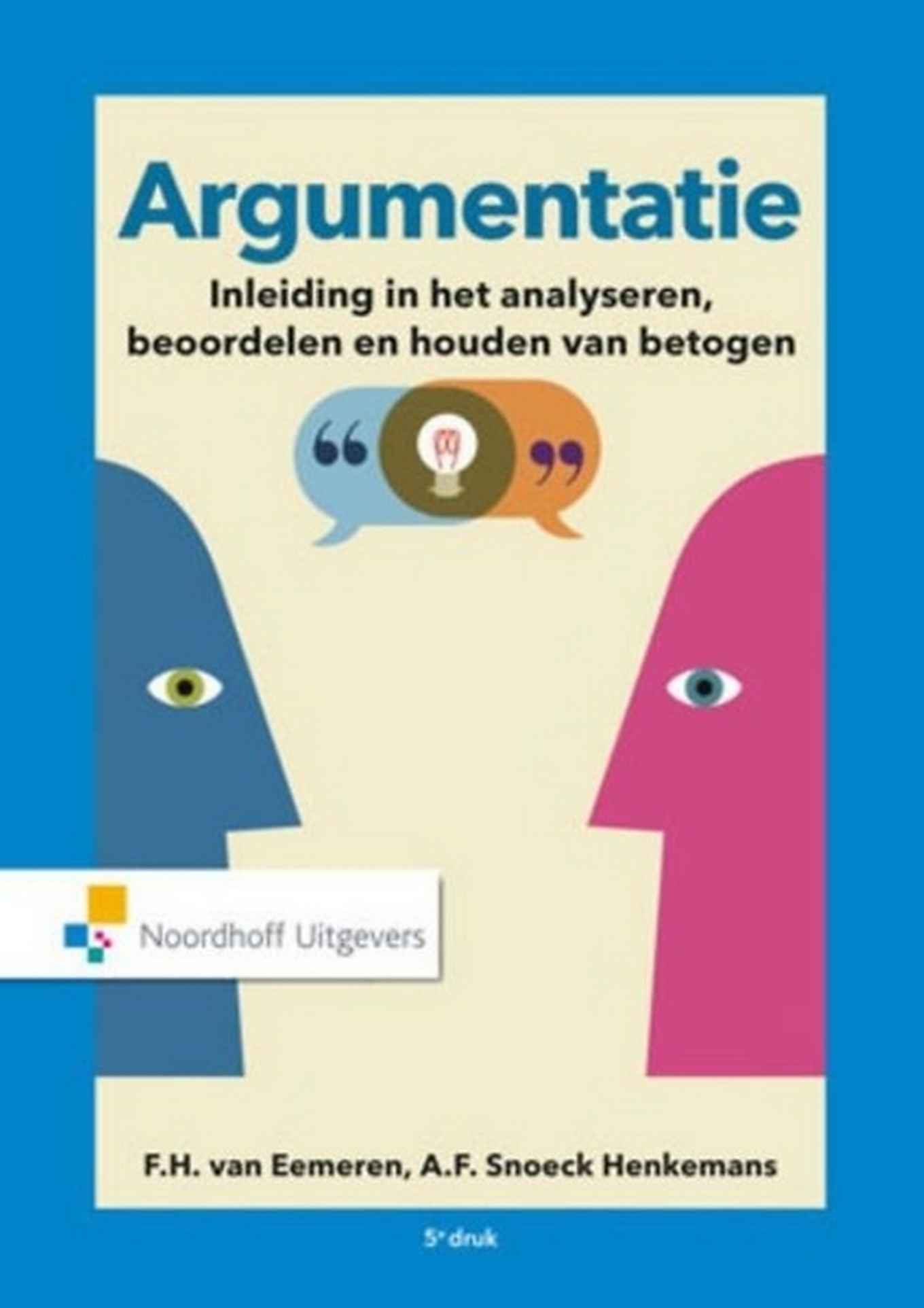 Argumentatie | Frans van Eemeren en Francisca Snoeck Henkemans ...
